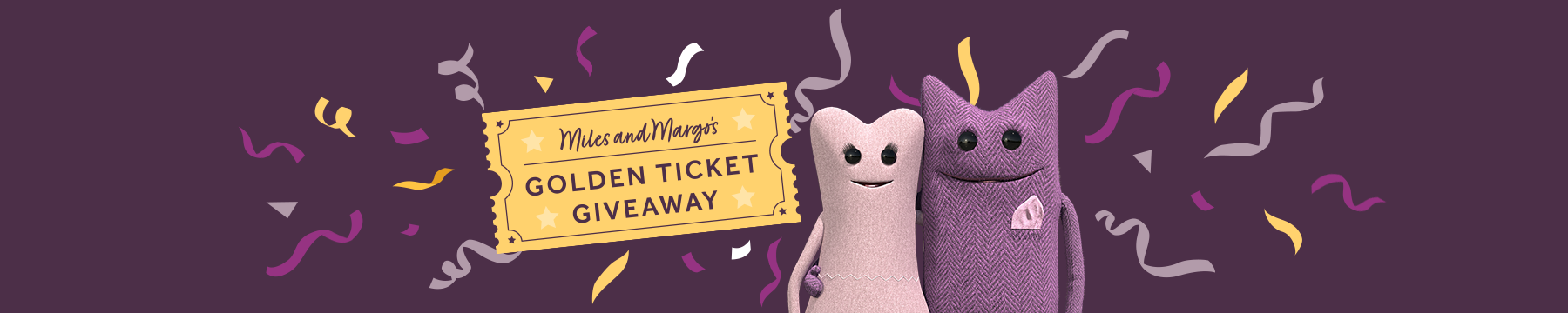 Miles and Margo’s Golden Ticket Giveaway | EMR